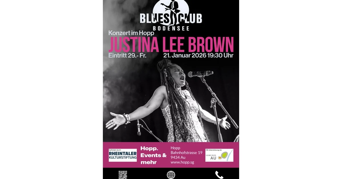 BluesClubBodensee Konzert im Hopp mit JUSTINA LEE BROWN am 21.01 in Au